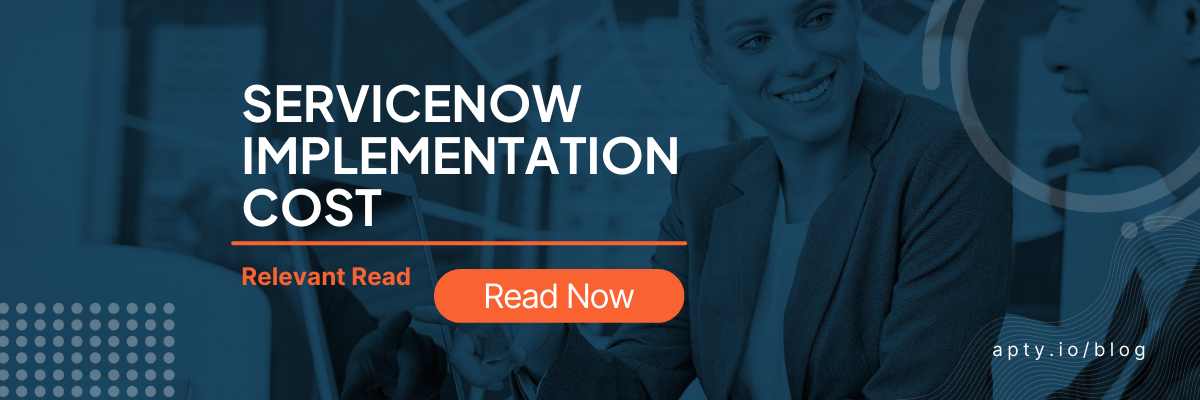 9 Most Common ServiceNow Implementation Challenges - Apty